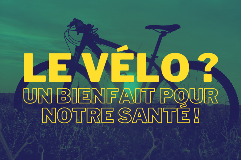 Le vélo ? Un bienfait pour notre santé ! - Les Associations Solidaris